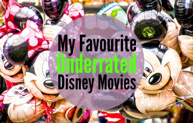 My Favourite Underrated Disney Movies · Jenny in Neverland